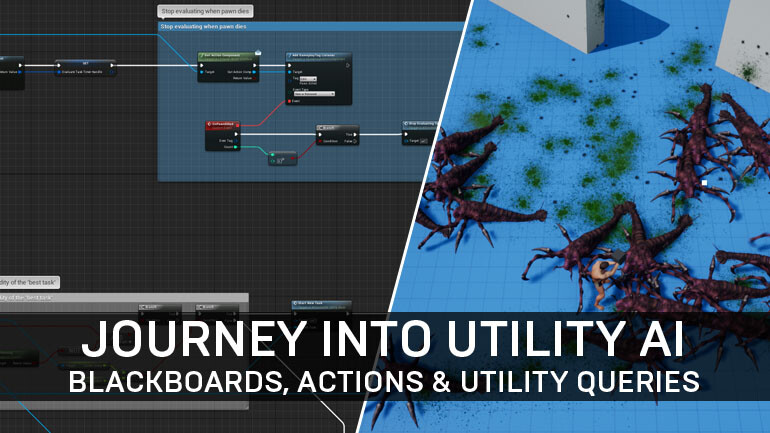 Journey into Utility AI for Unreal Engine (Part Two) - Tom Looman Journey into Utility AI for Unreal Engine (Part Two) - Tom Looman